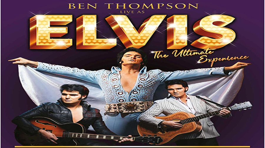 Ben Thompson Live as Elvis - The Ultimate Experience, Friday, 10 Feb ...
