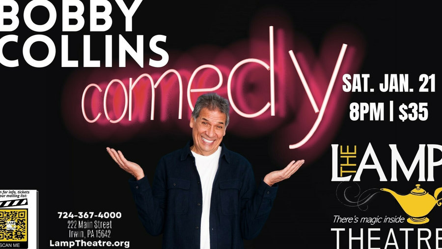 Bobby Collins Comedy, Saturday, 21 Jan 2023 - The Lamp Theatre ...