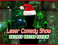 Laser Comedy Show Holiday Sketch Review, Thursday, 29 Dec 2022 - The ...