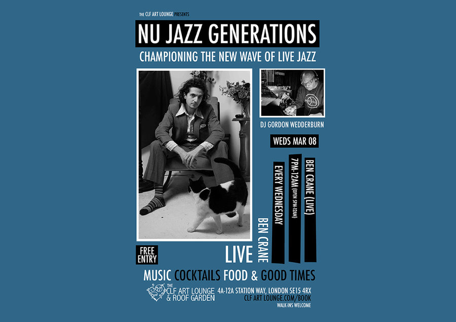 Nu Jazz Generations with Ben Crane (Live) and Dj Gordon Wedderburn ...