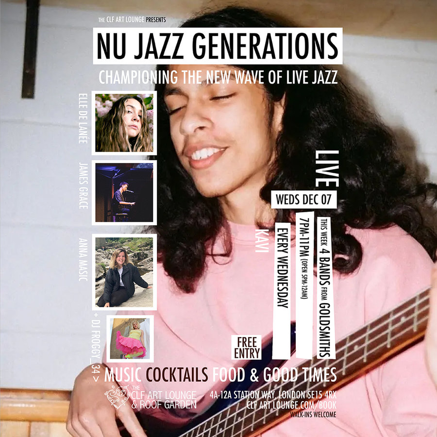 Nu Jazz Generations with Elle de Lanee, James Grace, Anna Masic and ...