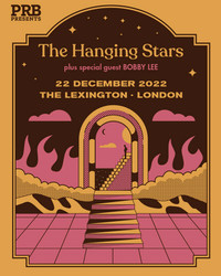 The Hanging Stars at The Lexington - London - Prb presents, Thursday ...